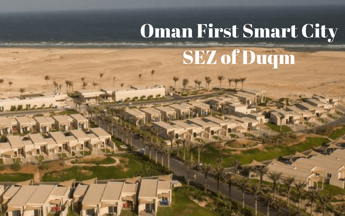 Oman Announces Setting up its First Smart City in the SEZ of Duqm