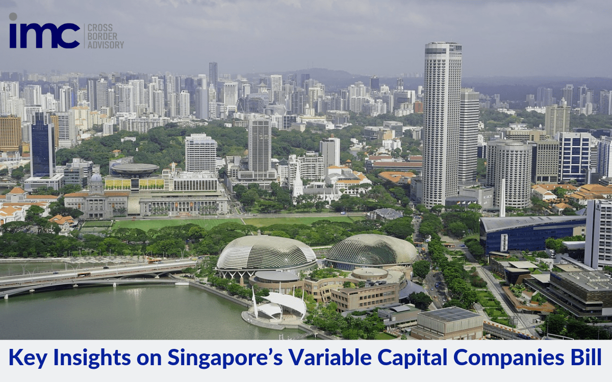 Key Insights on Singapore’s Variable Capital Companies Bill